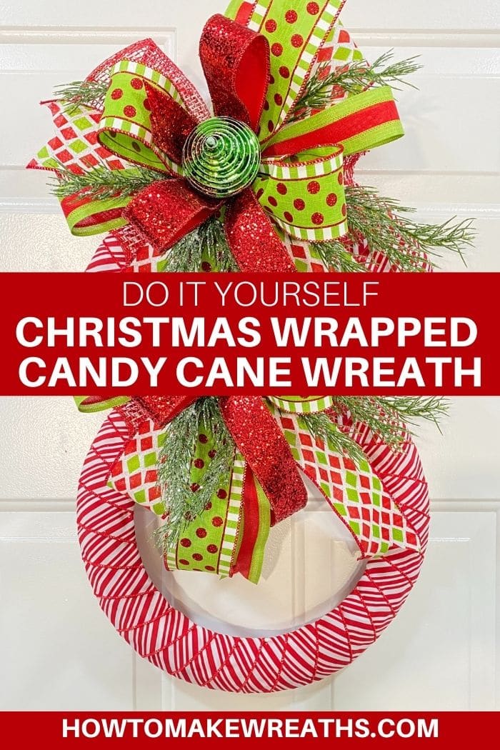 DIY Christmas Wrapped Candy Cane Wreath - How to Make Wreaths - Wreath ...